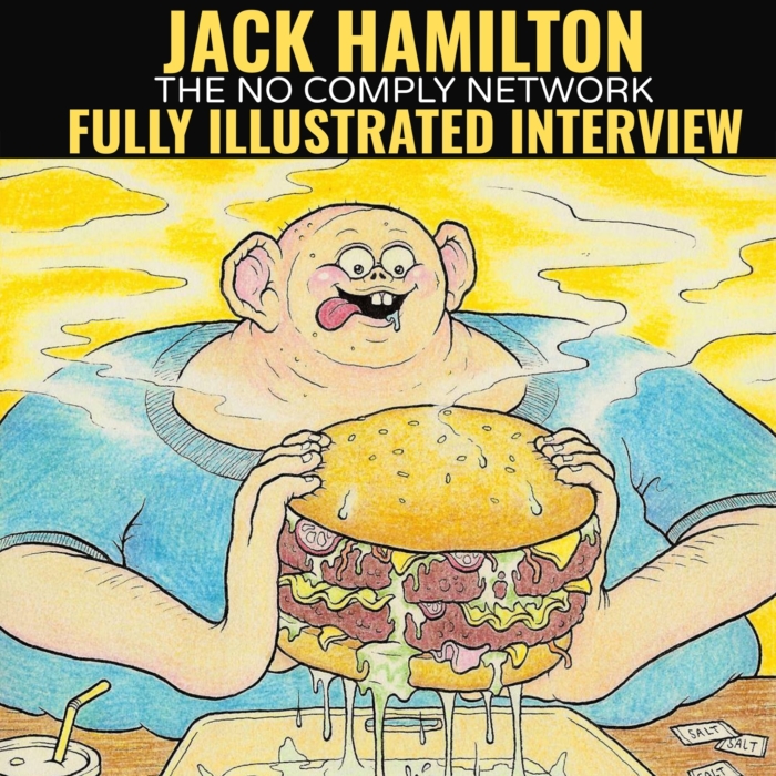 Jack Hamilton: Fully Illustrated – The No Comply Network