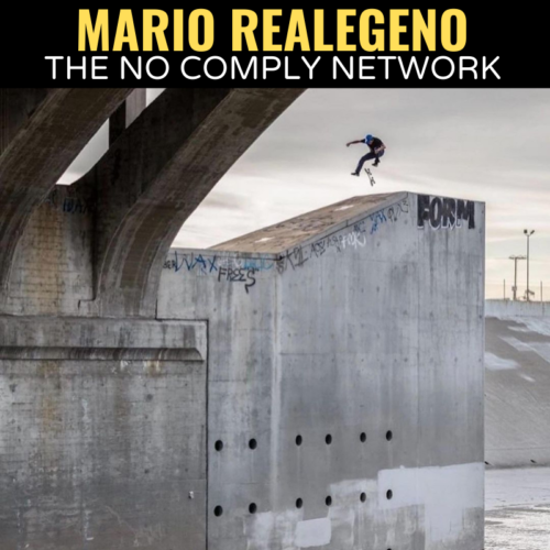 Mario Realegeno – The No Comply Network